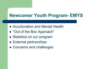 Sheeba Narikuzhy - Newcomer youth mental health needs, barriers & best practices | PDF