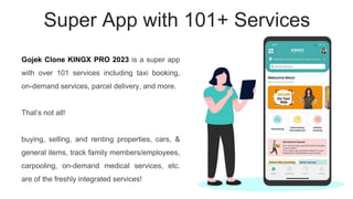 New Components Available - Gojek Clone KingX Pro 2023 | PPTX | Technology & Computing
