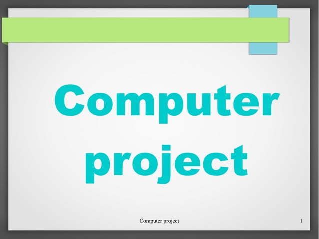 New computer project | PPT