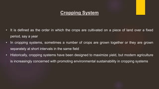 New concepts and approaches in cropping systems | PPTX