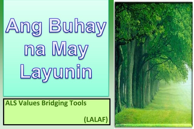 ANG BUHAY NA MAY LAYUNIN | PPTX