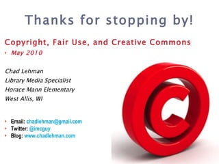 Copyright, Fair Use, and Creative Commons | PPT