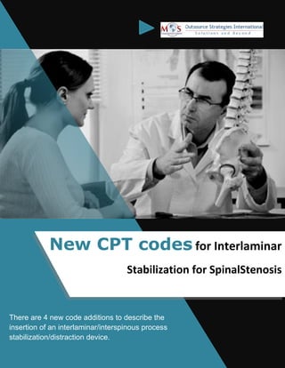 New CPT codes for Interlaminar Stabilization for Spinal Stenosis | PDF