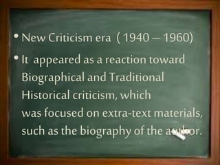New criticism | PPTX | Poetry | Books and Literature