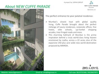 New Cuffe Parade by Lodha Group in Wadala, Mumbai | PPTX