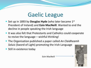 New movements in Ireland - The Buildup to the 1916 Rising | PPT