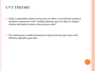 New cvt ppt | PPTX | Green Vehicles | Auto Type