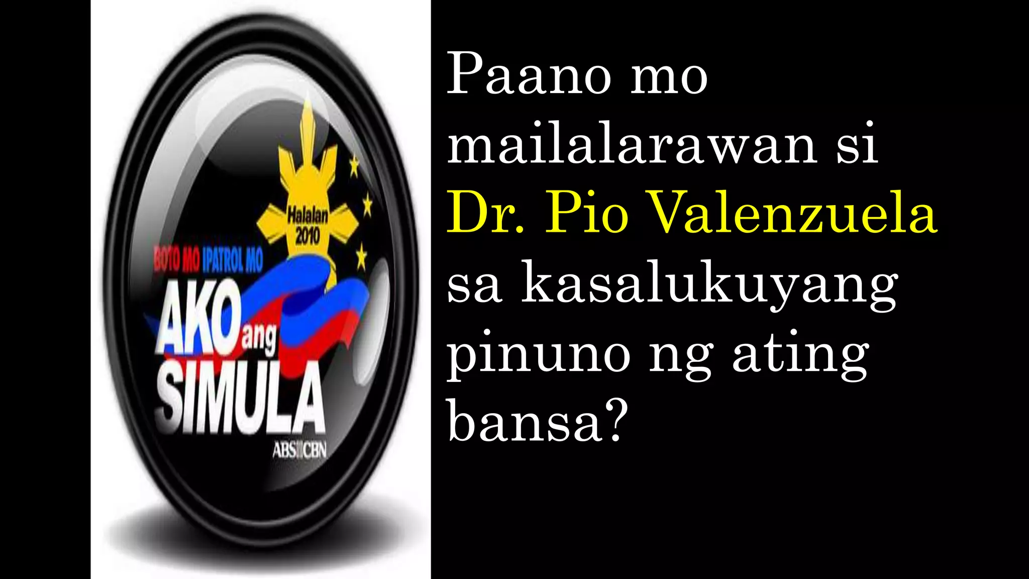 Dr Pio Valenzuela | PPTX