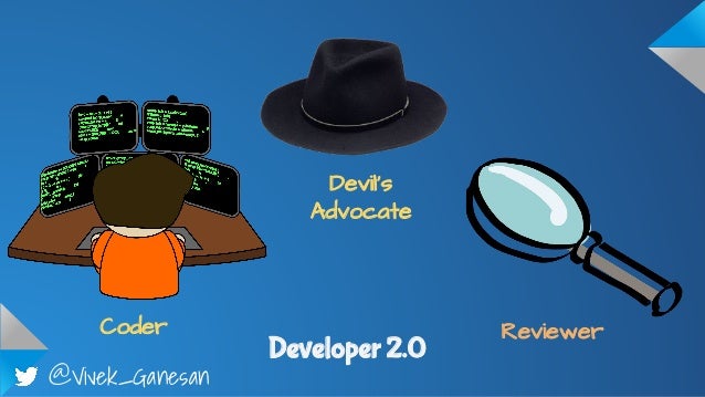 Developer 2.0 - Redefine the Role of Developer to Achieve Success for…