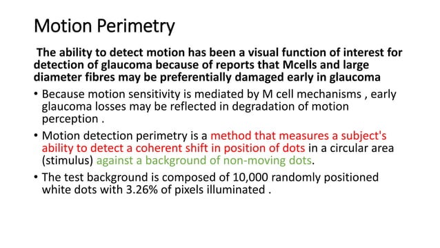 New developments in perimetry | PPTX | Eye and Vision Conditions ...