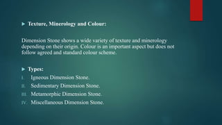 Types,manufacturing and behaviour of Dimension or decorative stone | PPT