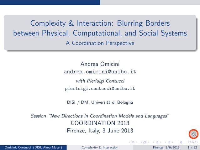 Complexity & Interaction: Blurring Borders between Physical, Computational, and Social Systems ...