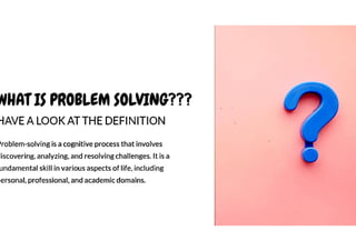 Problem solving introduction and types of it | PPT