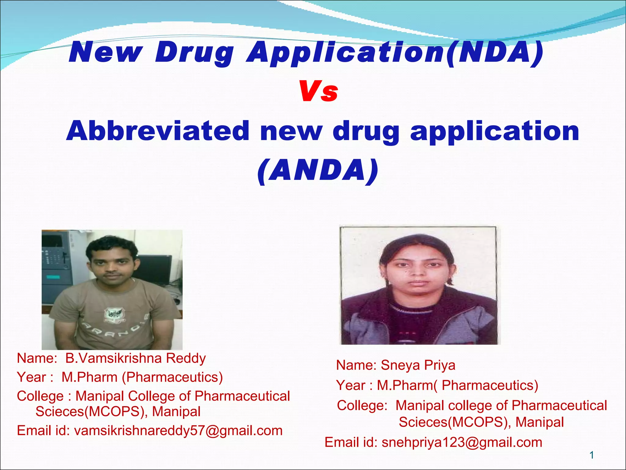New Drug Application(Nda) Vs Abbreviated New Drug Application (Anda) | PPT