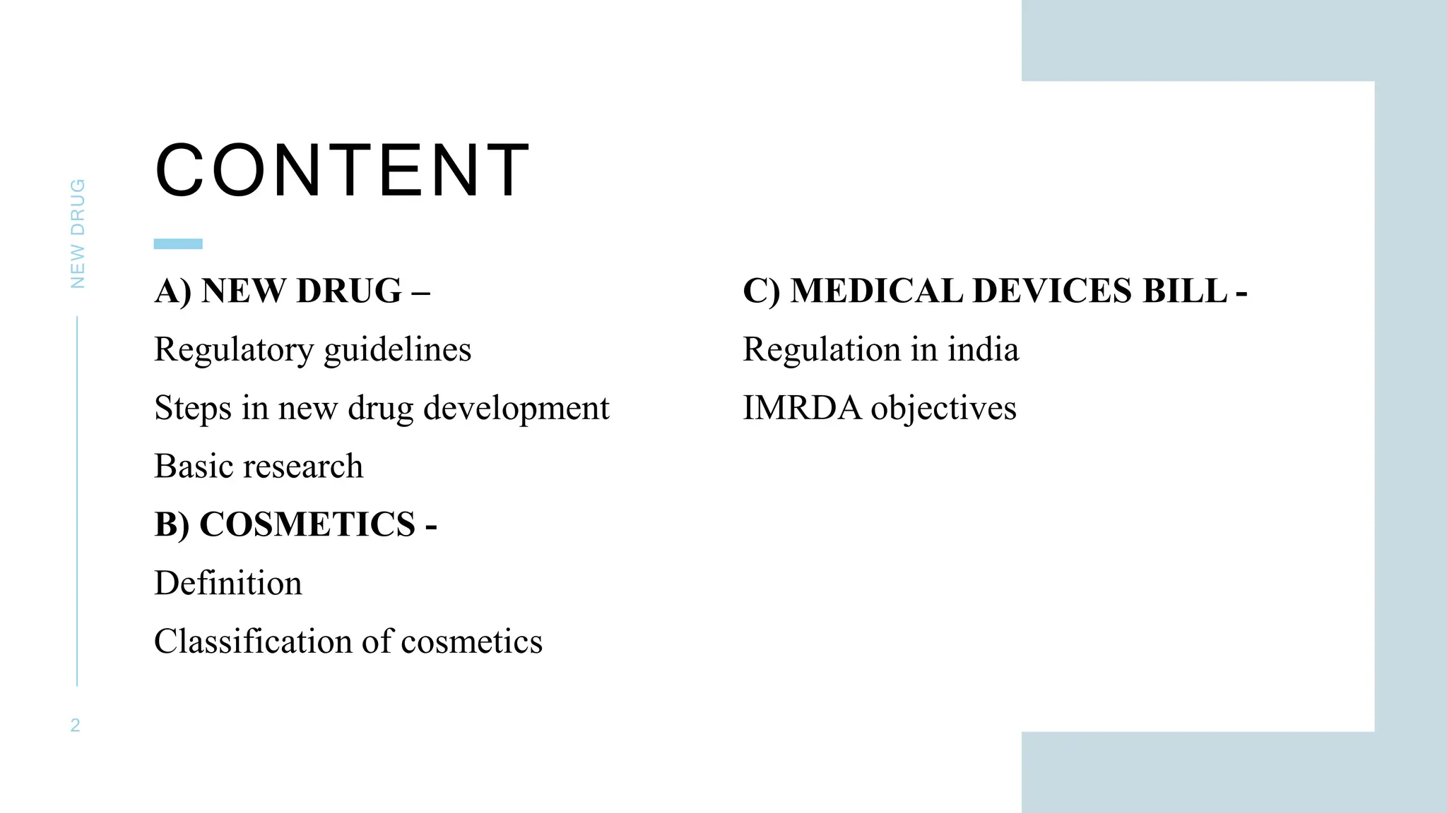 NEW DRUGS , COSMETICS , MEDICAL DEVICES BILL.pptx