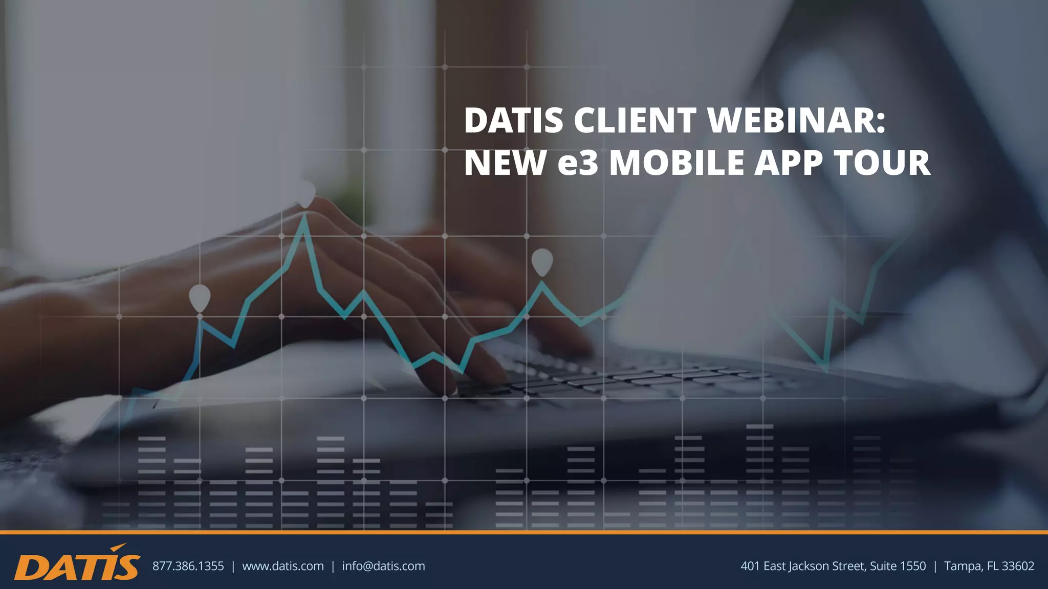 New e3 Mobile App Tour | PPT