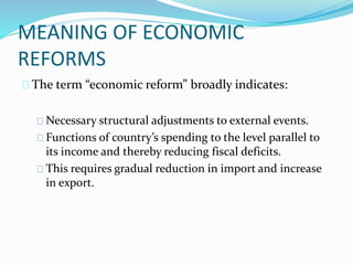 New economic reforms in india and its impac ts | PPTX