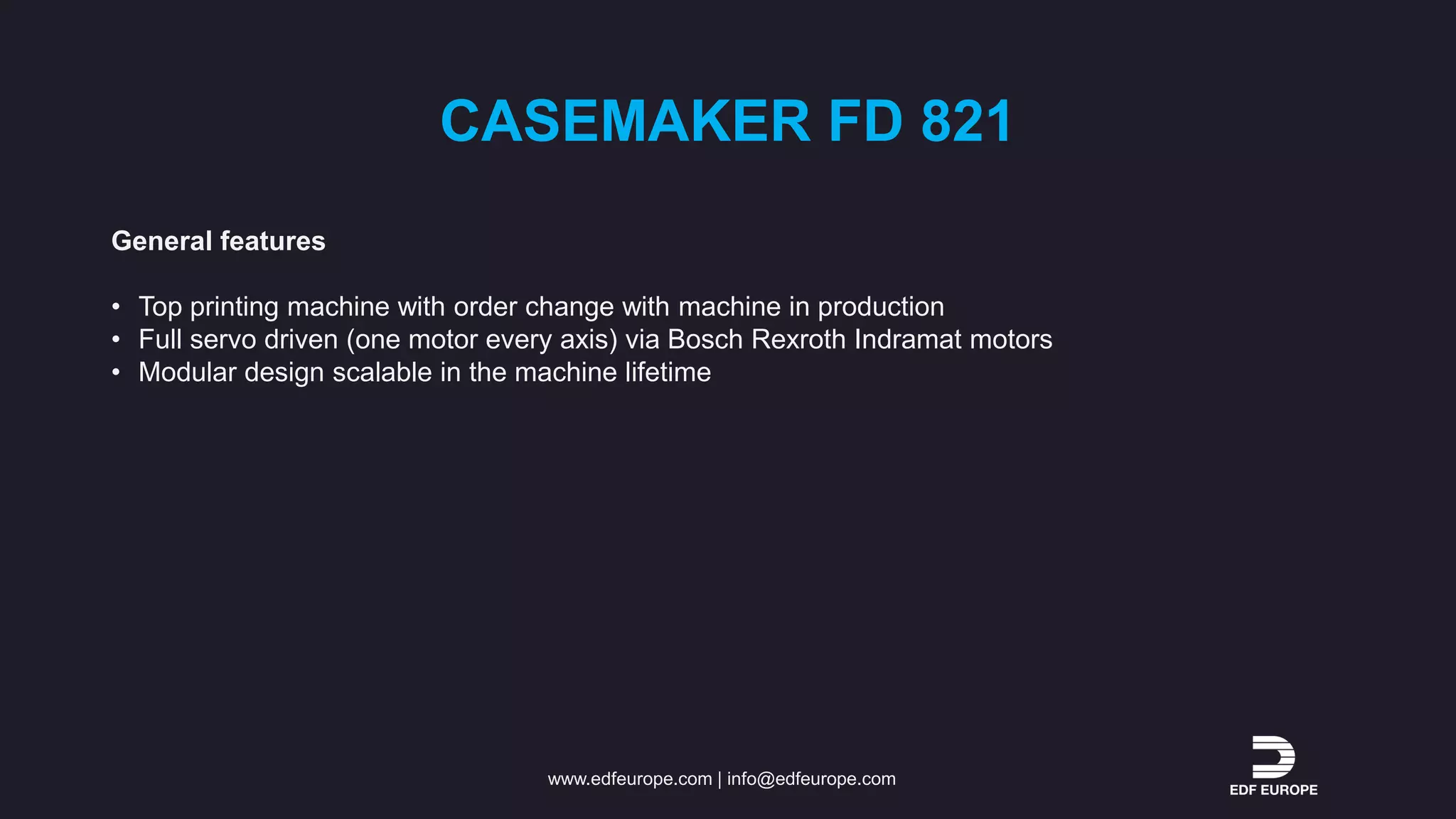 New Edf Europe FD 821 Casemaker | PPTX