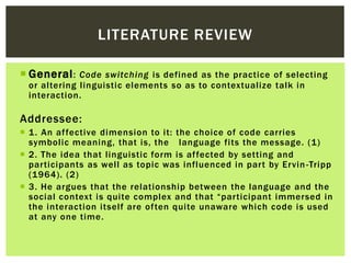 Code Switching ( Sociolinguistics) | PPTX