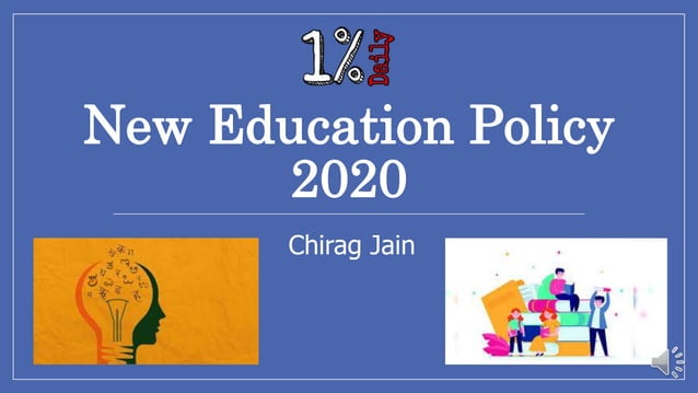 India's New Education Policy 2020 | PPT