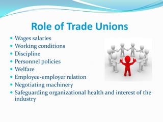 TRADE UNION | PPTX | Business | Business and Finance