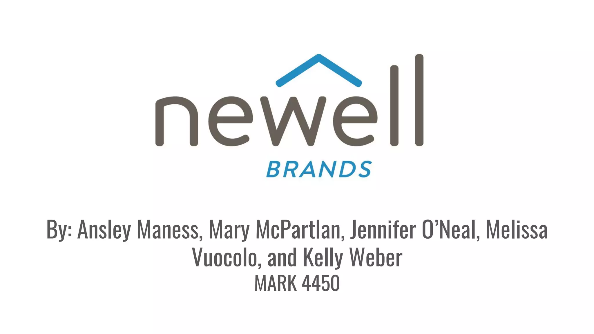 Newell Brands Marketing 4450 Campaign | PDF