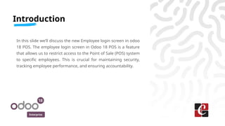 New Employee Login Screen in Odoo 18 POS | PPTX