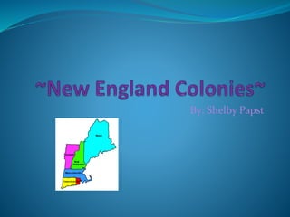 New england colonies~ | PPT