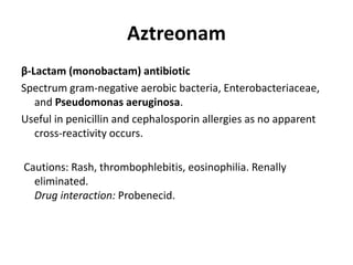 Newer antibiotics and uses | PPTX