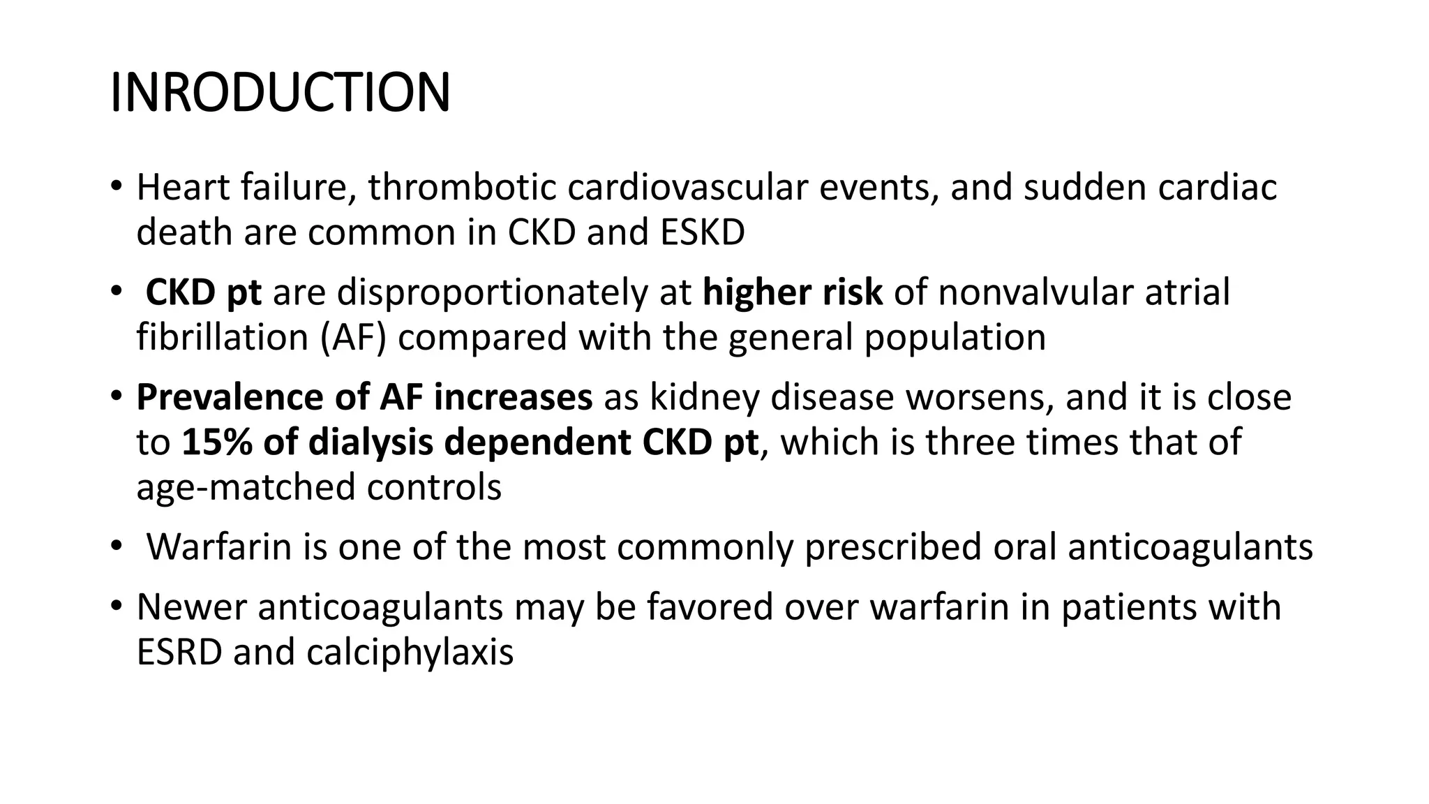 Newer anticoagulants in Patients with kidney Disease | PPTX