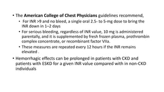 Newer anticoagulants in Patients with kidney Disease | PPTX