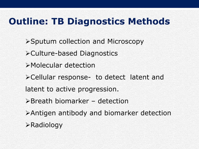 Newer diagnostic methods for tuberculosis | PPTX