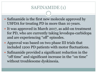 Newer drugs for the treatment of motor symptoms of Parkinson's Disease ...