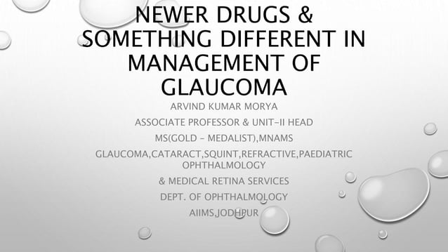Newer drugs in management of glaucoma | PPT