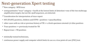 Newer Diagnostic test in Tuberculosis .. | PPTX