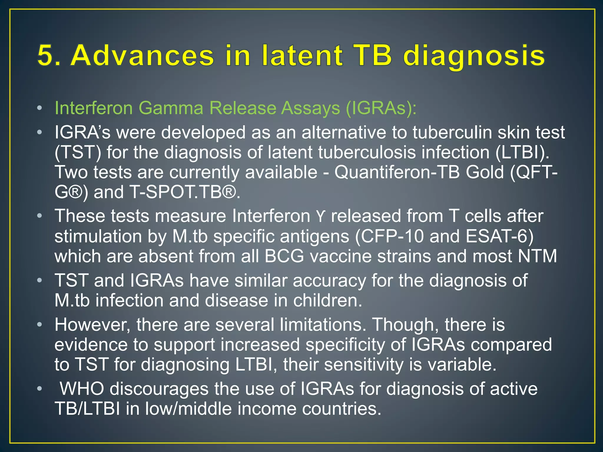 Newer methods in diagnosis of tuberculosis in children | PPTX