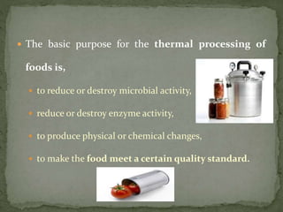 Newer methods of thermal processing - Dr KG/KCET | PPTX