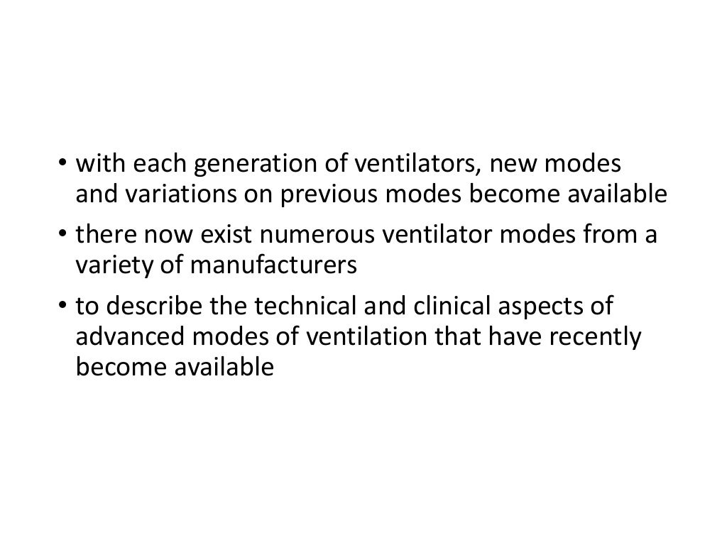 Newer modes of mechanical ventilation | PPTX