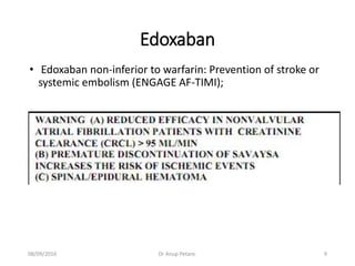 Newer oral anticoagulant 8.9.16 | Blood Disorders | Diseases and Conditions