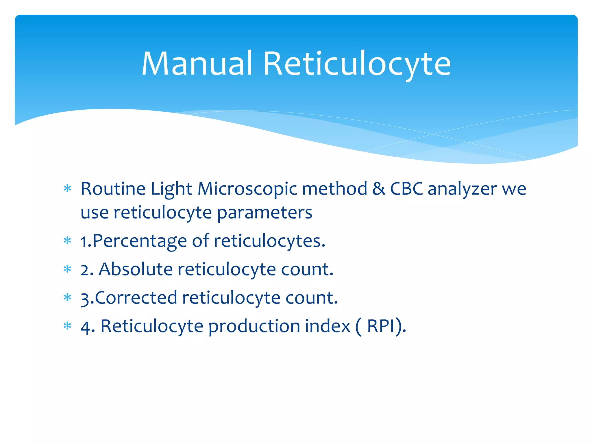 Newer reticulocyte parametes | PDF