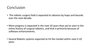 Newer Robotic surgical platforms.pptx