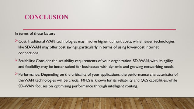comaprison of newer WAN technology and traditional WAN technologies .pptx