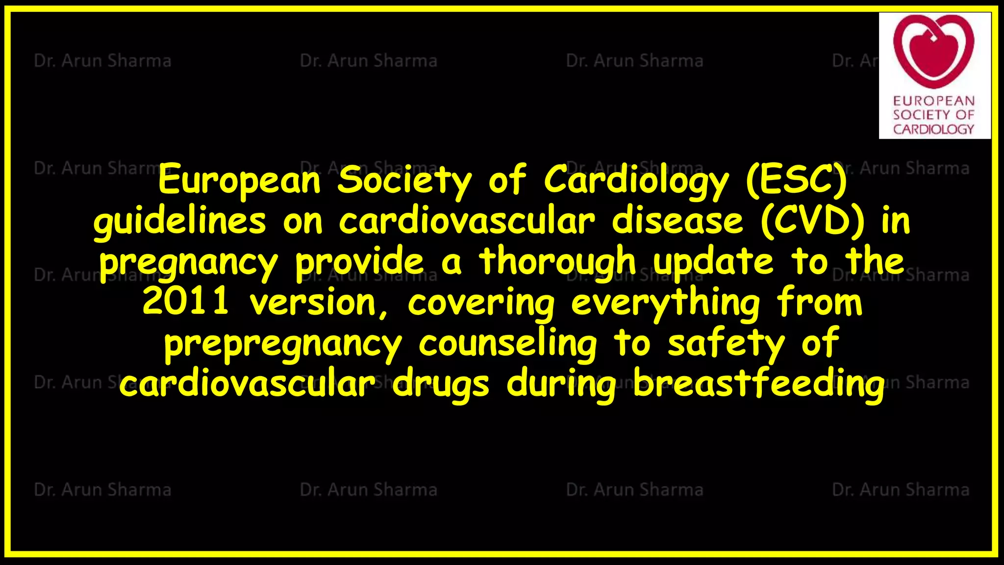 New ESC guideline on cardiovascular disease in pregnancy | PPTX