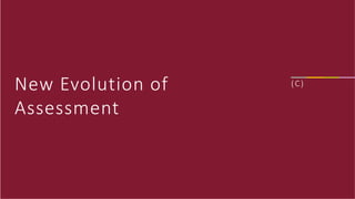 New evolution of assessment (sms) | PPT