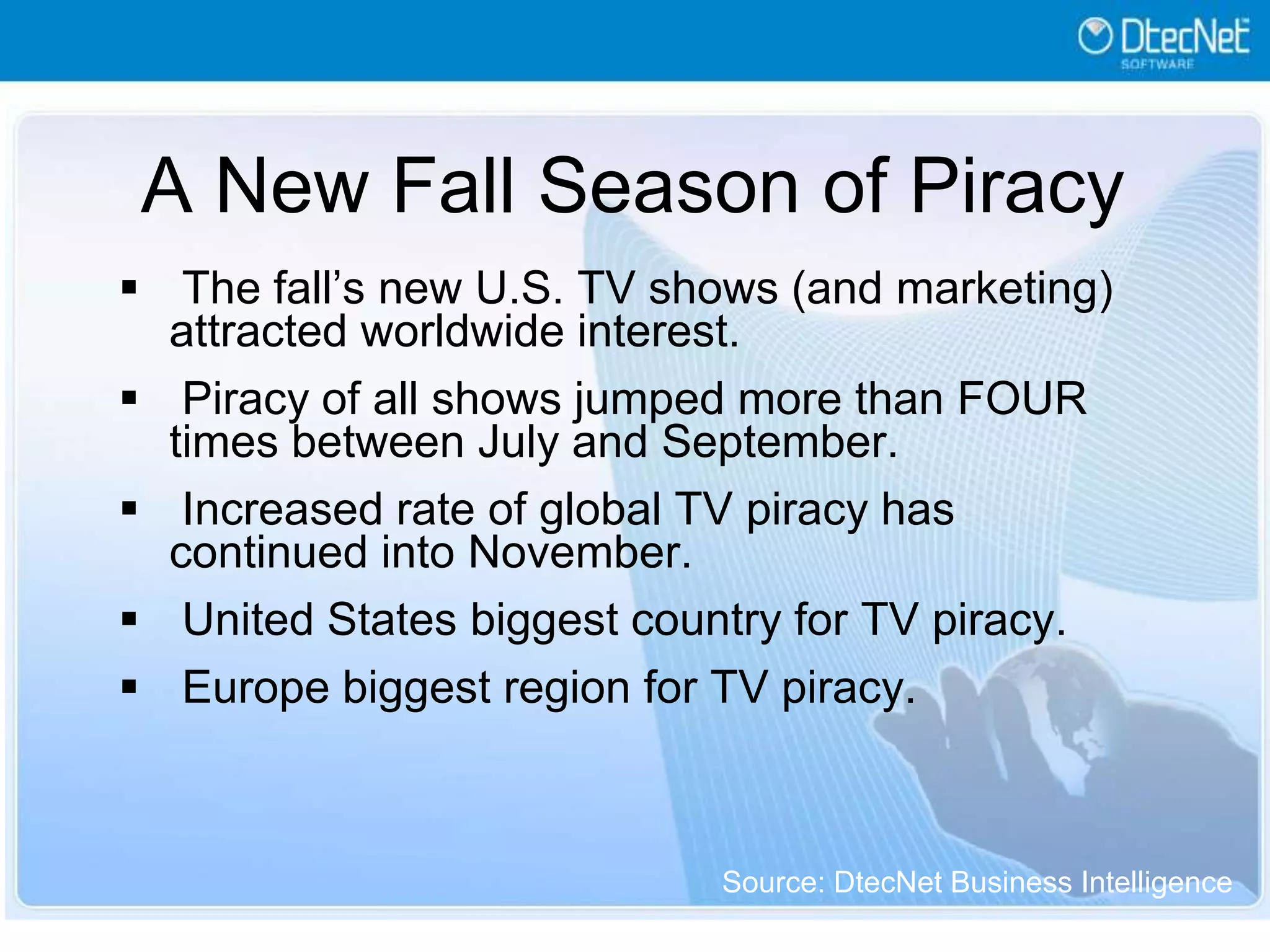 The New Fall Season: Global TV Piracy Trends | PPT