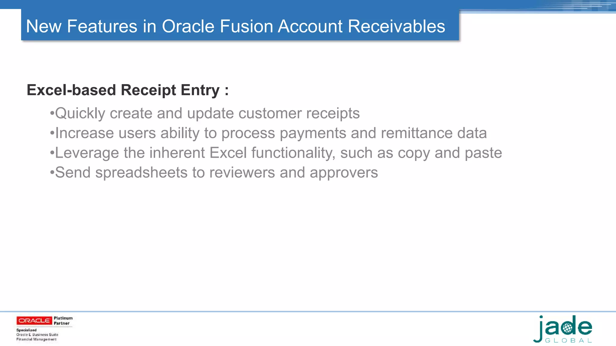 New features in oracle fusion financial accounts receivables and ...