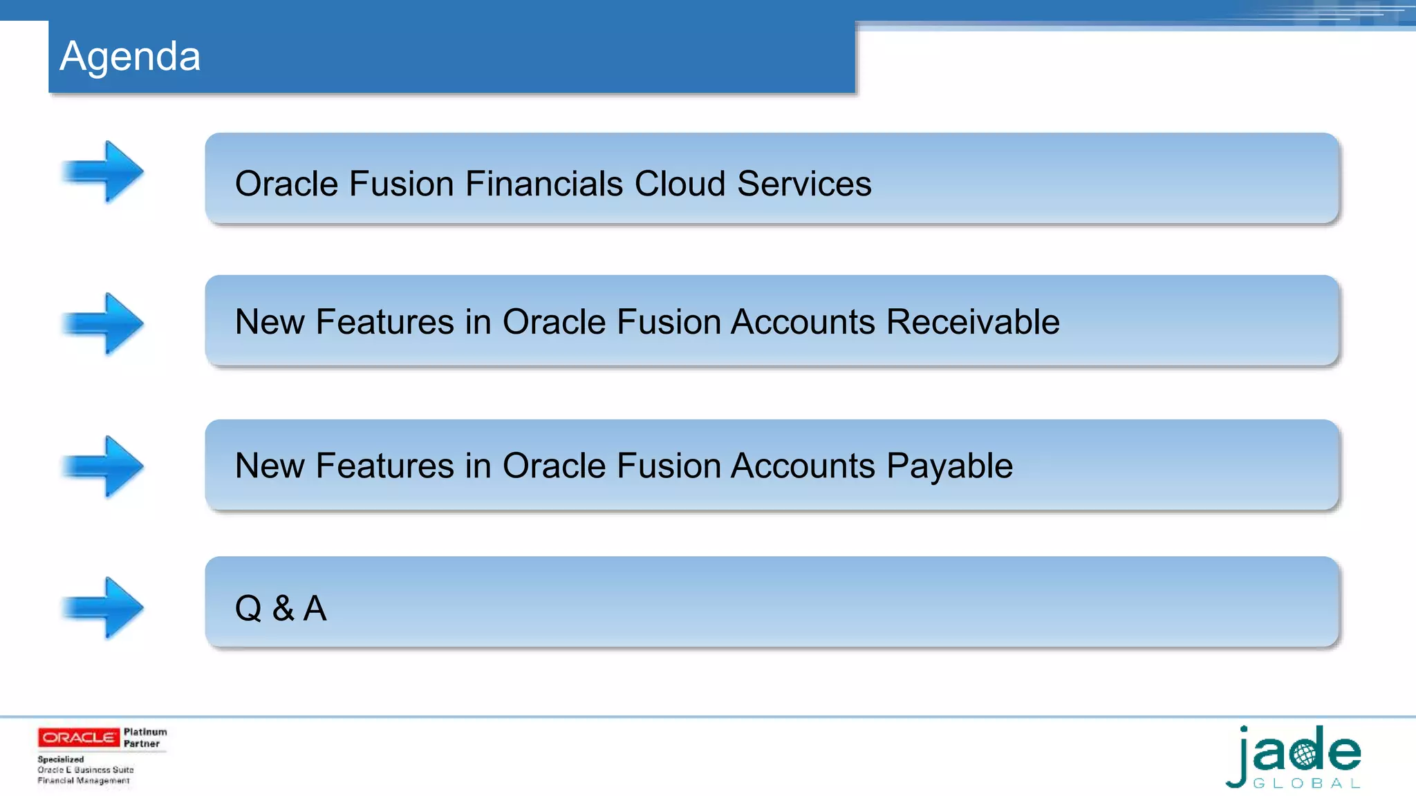 New features in oracle fusion financial accounts receivables and account payables | PPTX