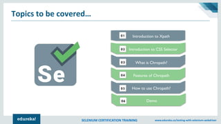 New Features of Chropath for XPath and CSS Selectors | Edureka | PDF