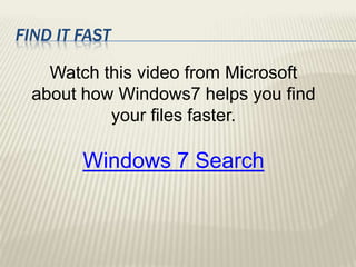 New features of windows 7 | PPTX