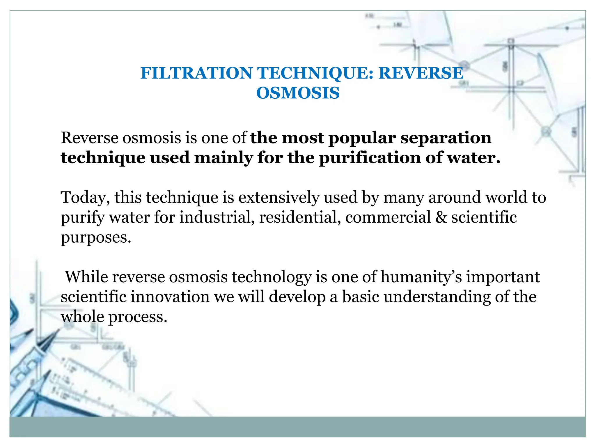 NEW FILTERATION TECHNIQUE. Filtration process | PPTX